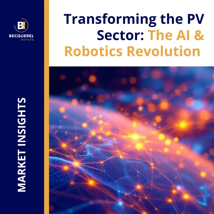 Transforming the PV Sector: The AI & Robotics Revolution | Becquerel Institute